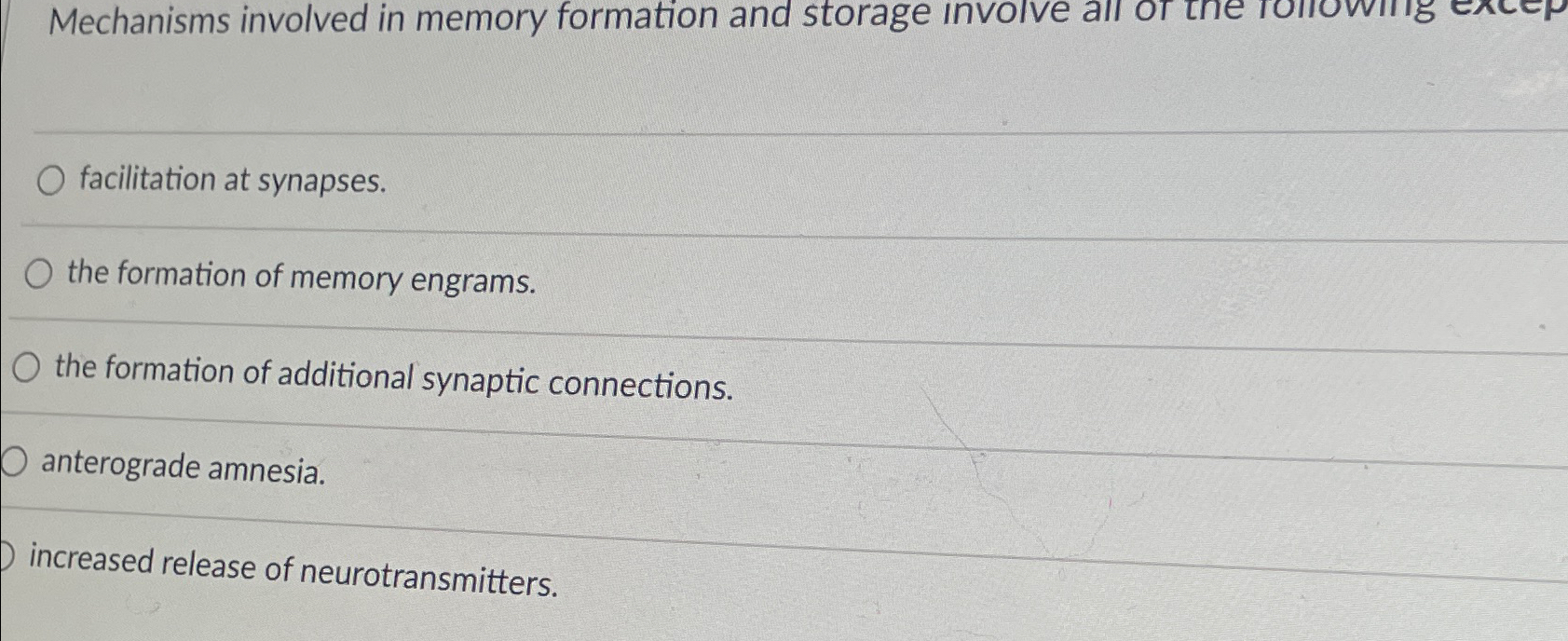 Solved facilitation at synapses.the formation of memory | Chegg.com