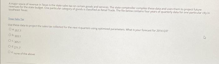 Solved A major souce of revenue in Texas is the state sales | Chegg.com