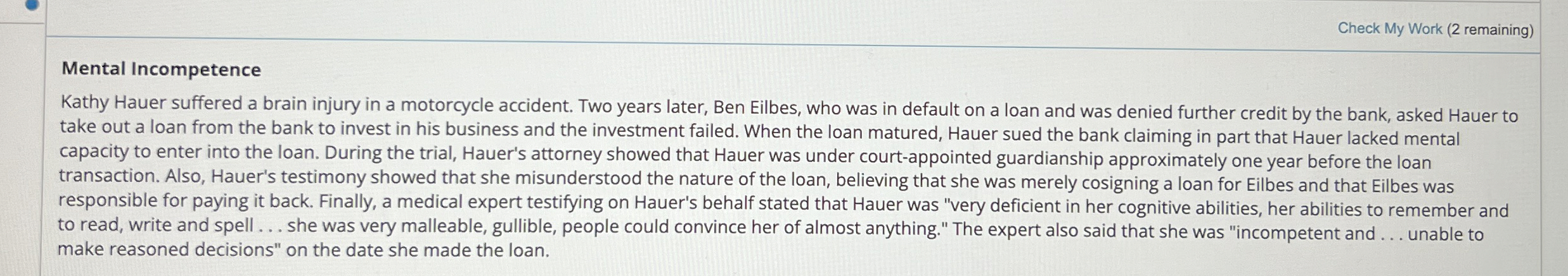 Solved Check My Work (2 ﻿remaining)Mental IncompetenceKathy | Chegg.com