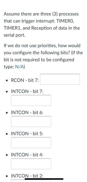 Solved • INICON - Dit 5: • INTCON - bit 4: • INTCON - bit | Chegg.com