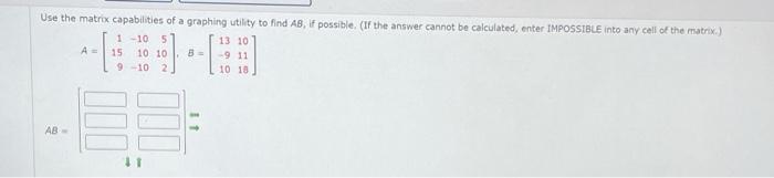 Solved Use the matrix capabilities of a graphing utility to | Chegg.com