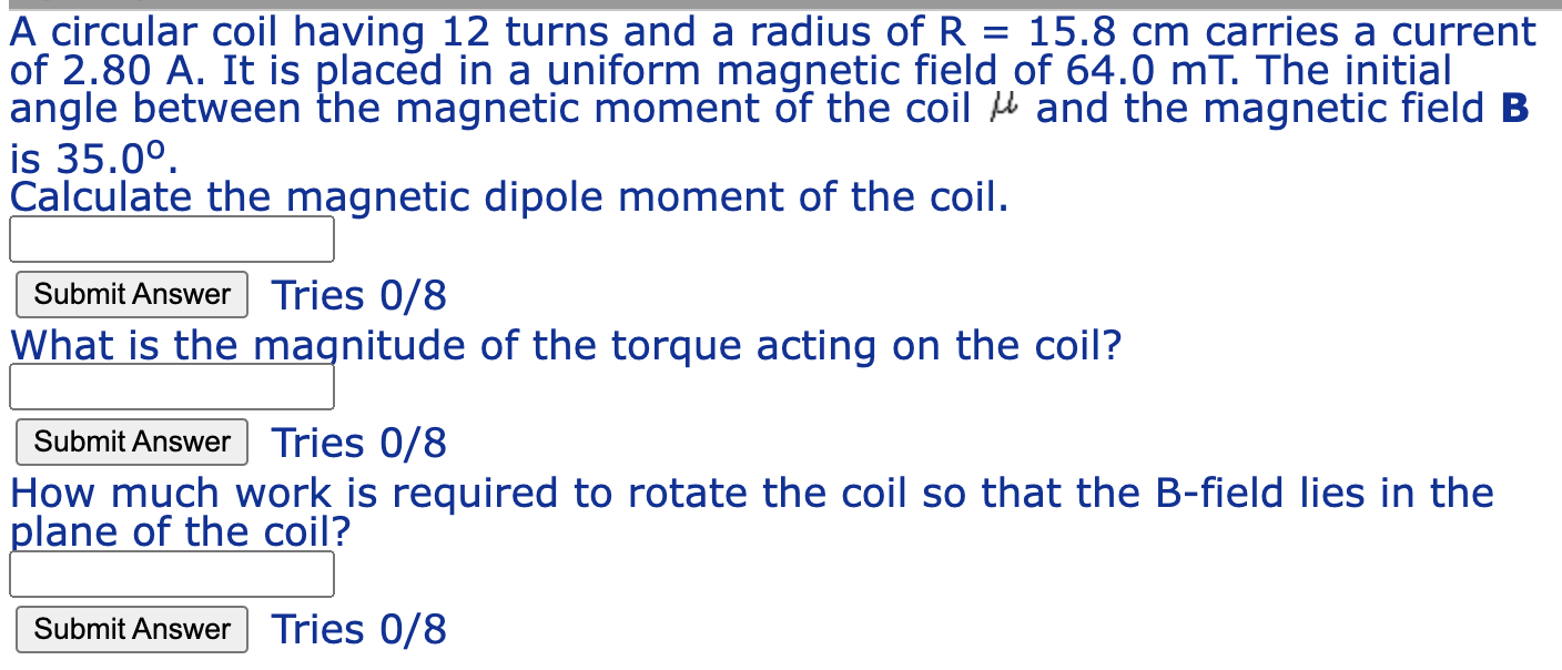 Solved A circular coil having 12 ﻿turns and a radius of | Chegg.com