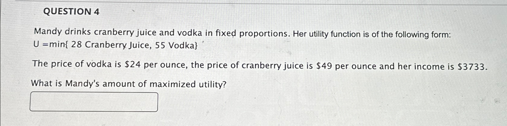 Solved QUESTION 4Mandy drinks cranberry juice and vodka in | Chegg.com