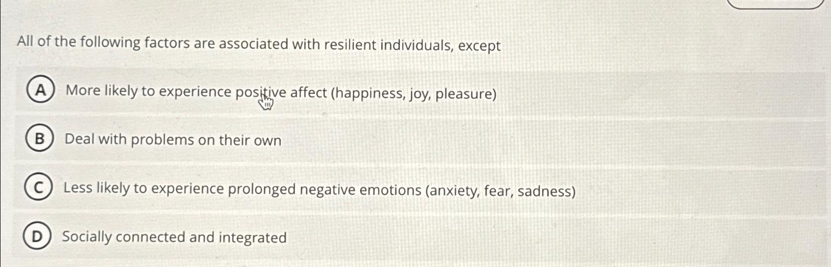 Solved All of the following factors are associated with | Chegg.com