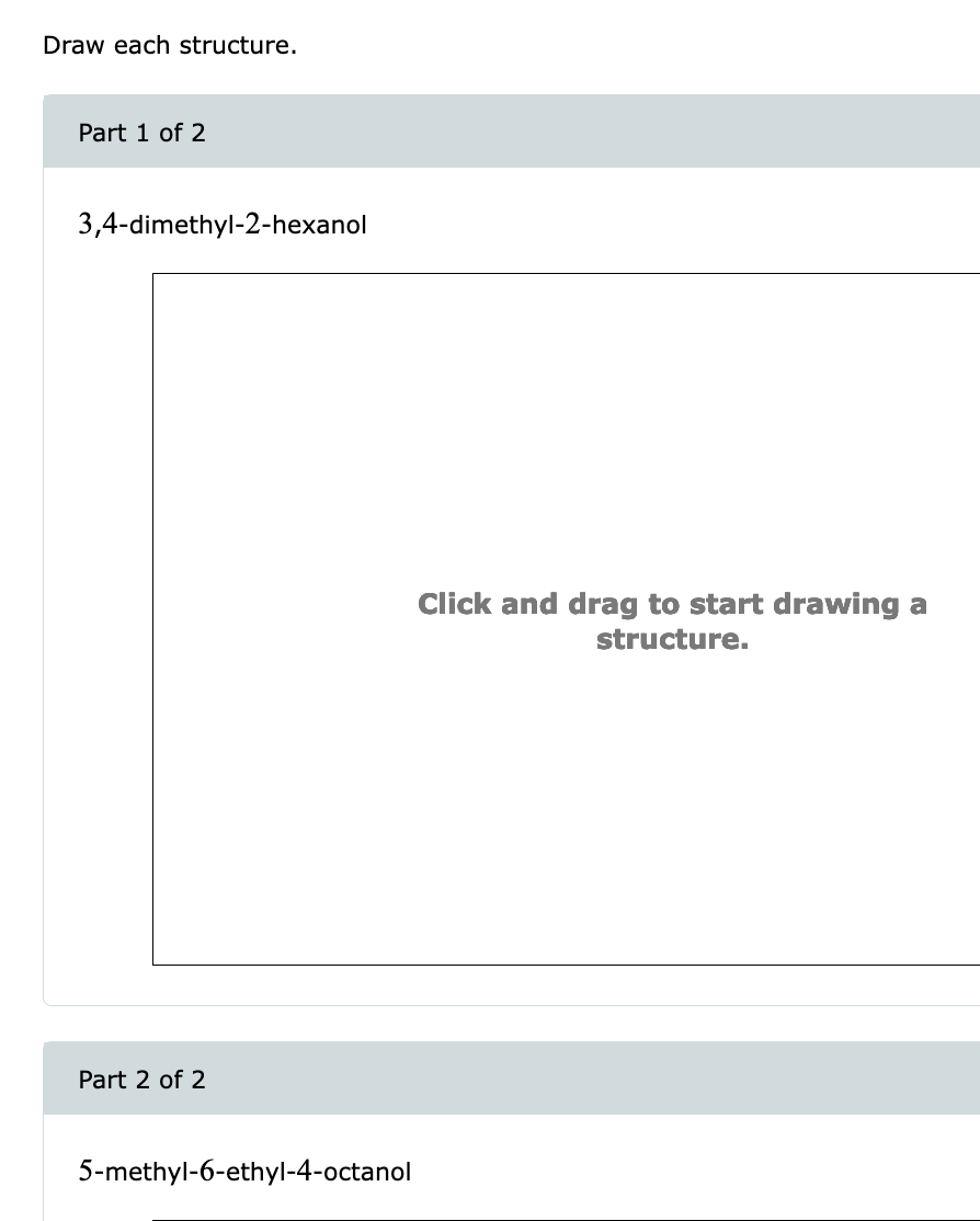 Solved Draw each structure.Part 1 ﻿of | Chegg.com