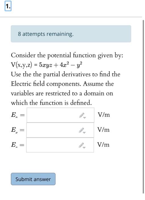 Solved 1. 8 attempts remaining. Consider the potential | Chegg.com