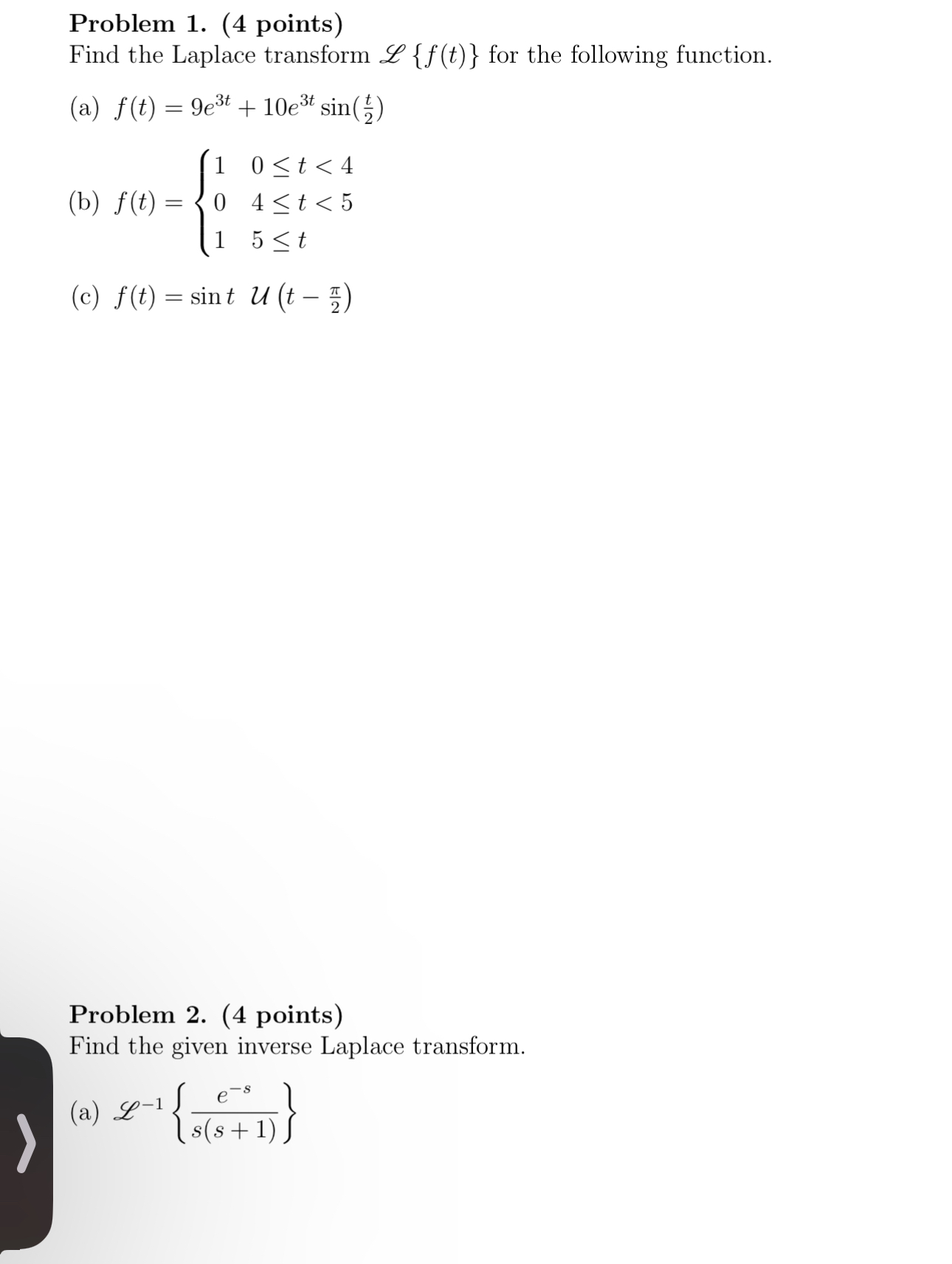 Solved Problem 1. (4 ﻿points)Find the Laplace transform | Chegg.com