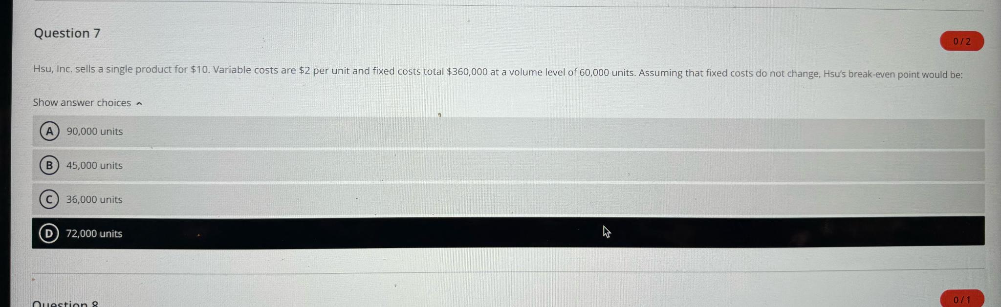 Solved Question 7Show answer choices90,000 ﻿units45,000 | Chegg.com