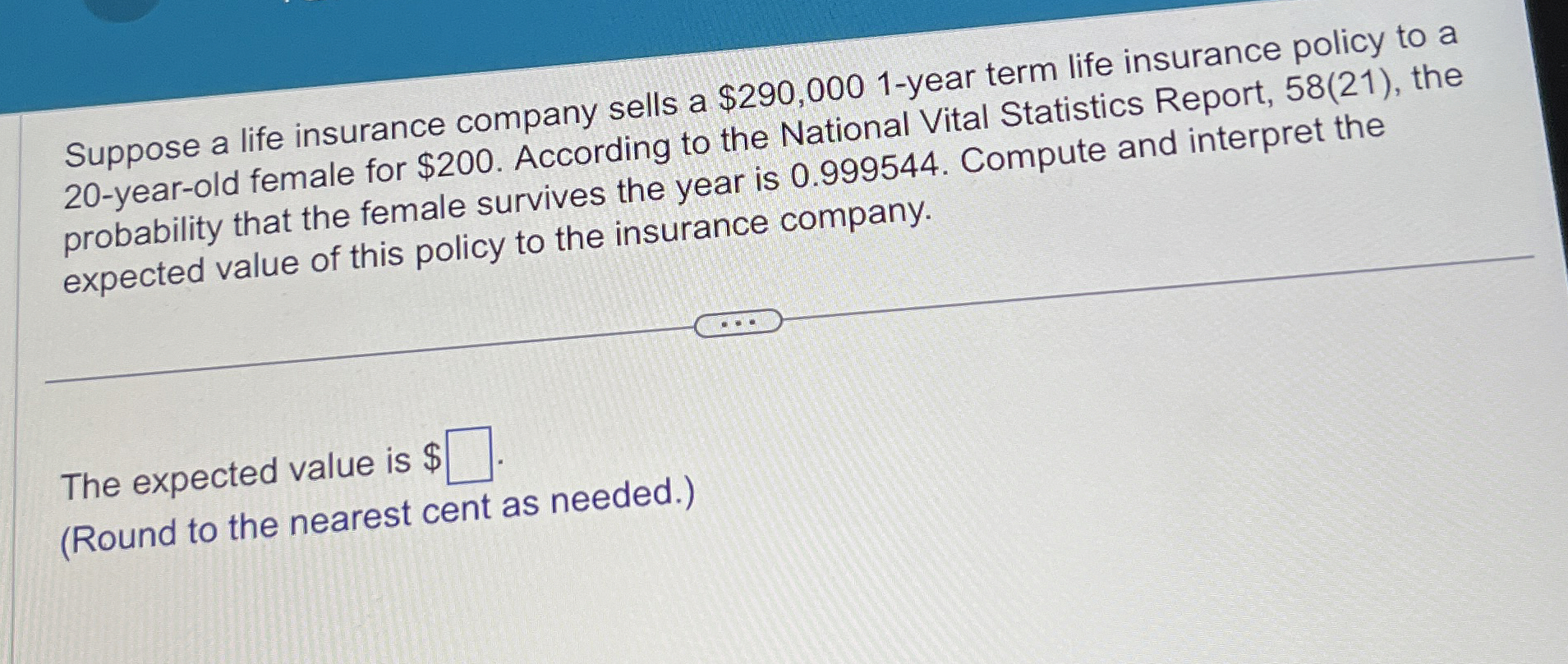 Solved by an EXPERT Suppose a life insurance company sells a | Chegg.com