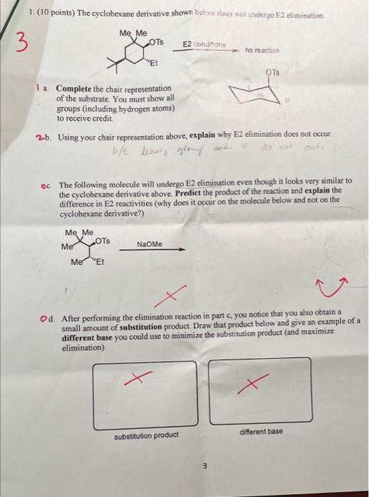 Solved 1. (10 points) The cyclohexane derivative shown below | Chegg.com