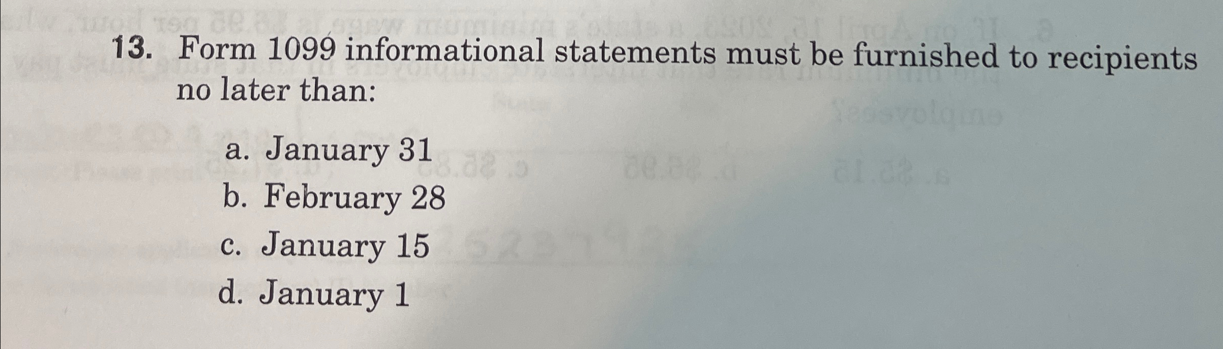 Solved Form 1099 ﻿informational statements must be furnished | Chegg.com