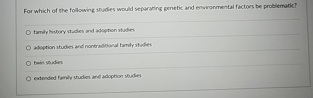 Solved For which of the following studies would separating | Chegg.com