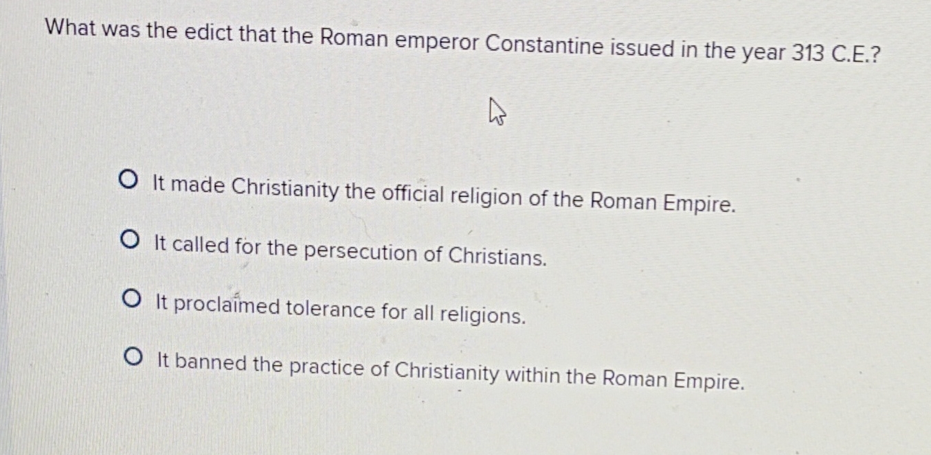 Solved What was the edict that the Roman emperor Constantine | Chegg.com