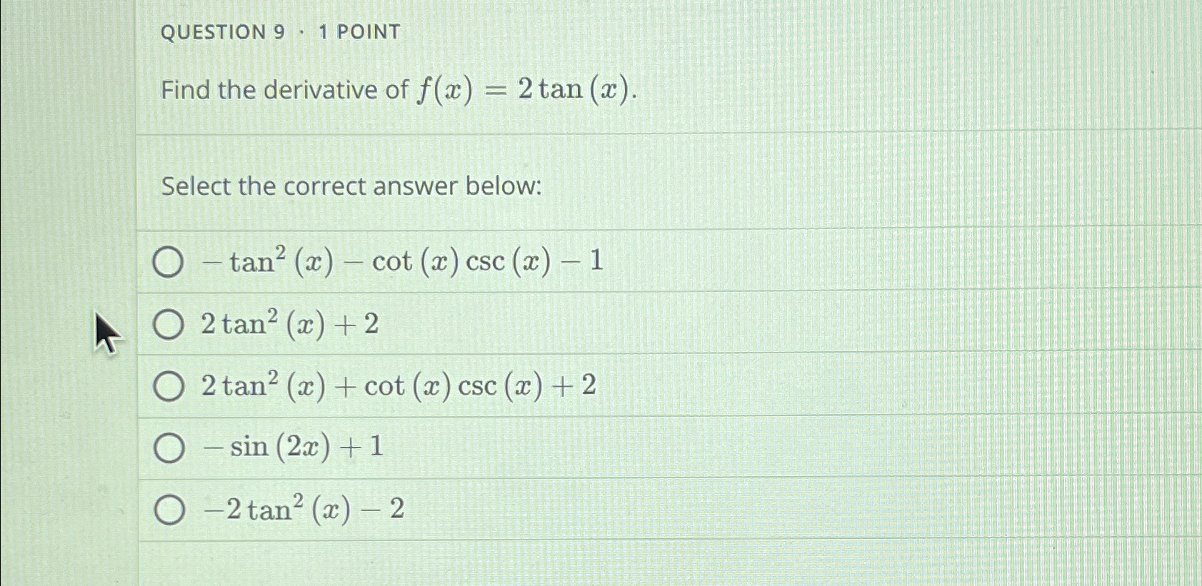 Solved QUESTION 9 - 1 ﻿POINTFind the derivative of | Chegg.com