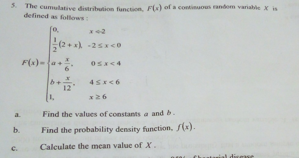 Solved 5. The cumulative distribution function, F(x) of a | Chegg.com