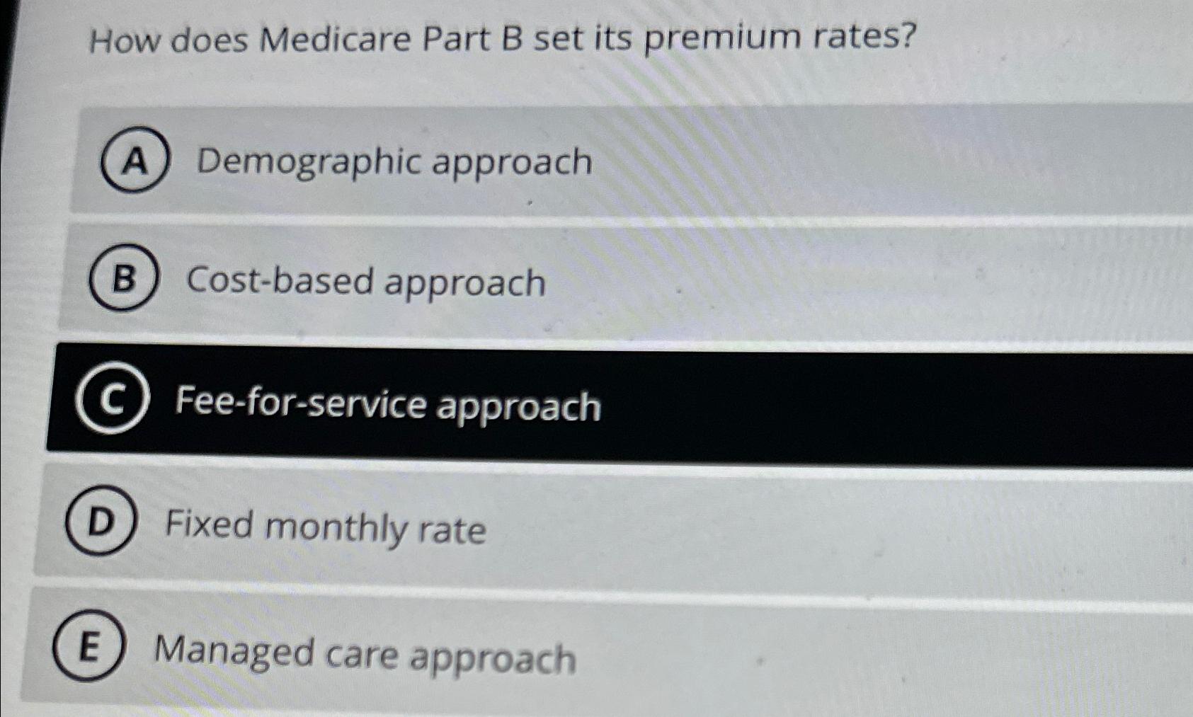 Solved How does Medicare Part B set its premium | Chegg.com