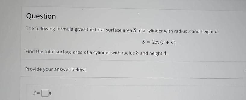 Solved QuestionThe following formula gives the total surface | Chegg.com