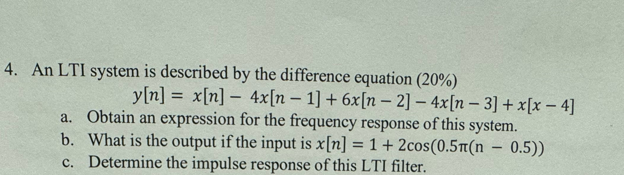 Solved An LTI system is described by the difference equation | Chegg.com