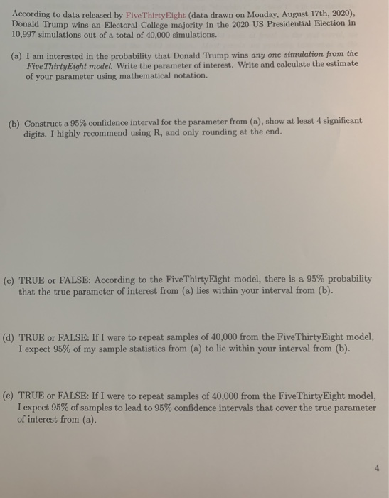 Solved According to data released by FiveThirty Eight (data | Chegg.com