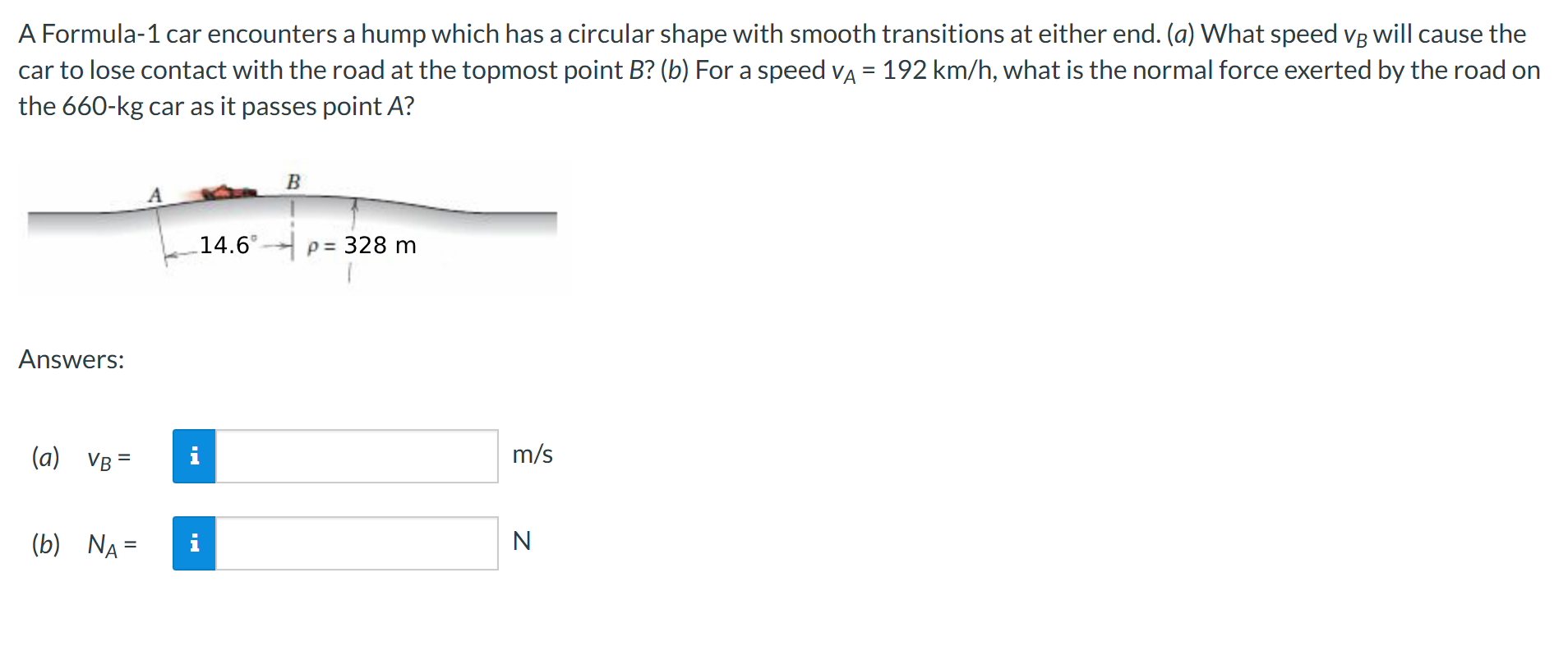 Solved A Formula-1 ﻿car encounters a hump which has a | Chegg.com