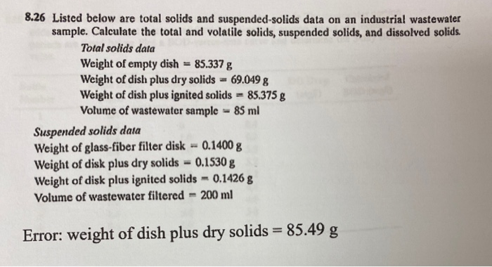 Solved 8.26 Listed below are total solids and | Chegg.com