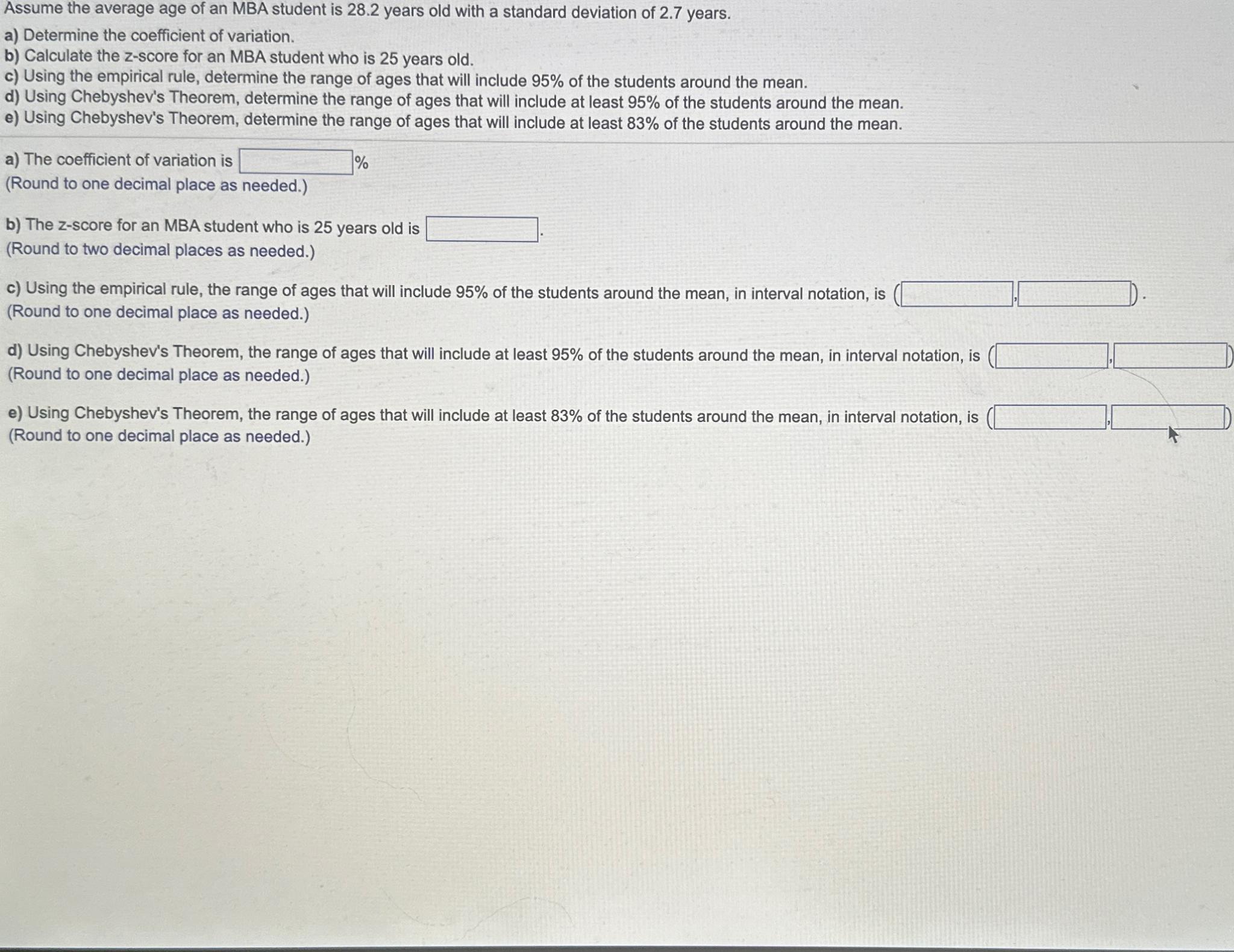 Solved Assume the average age of an MBA student is 28.2 | Chegg.com