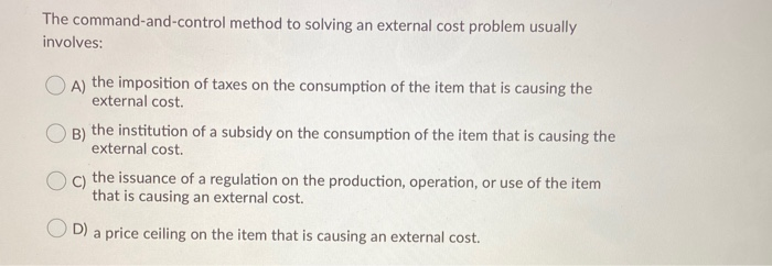 Solved The command-and-control method to solving an external | Chegg.com
