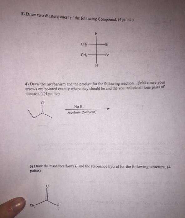 Solved 3) Draw two diastereomers of the following Compound. | Chegg.com