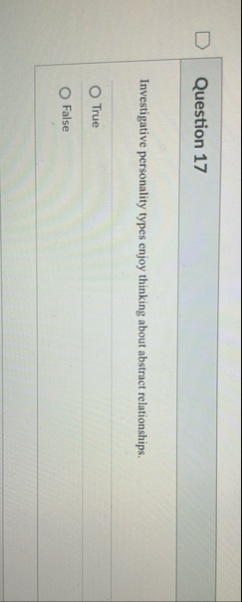 Solved Question 17Investigative personality types enjoy | Chegg.com