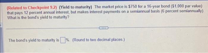 Solved (Related to Checkpoint 9.4) (Bond valuation) A bond | Chegg.com
