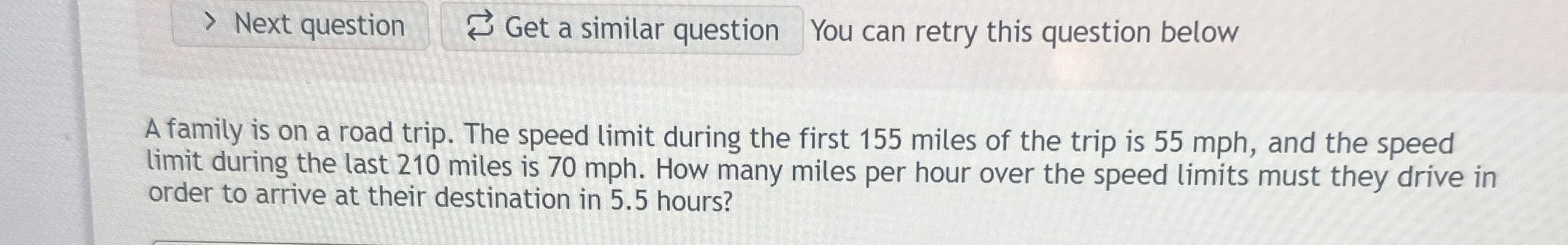 Solved A family is on a road trip. The speed limit during | Chegg.com