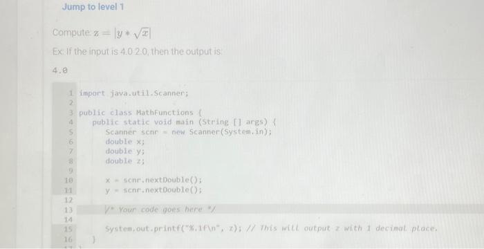 Solved Compute z=∣y∗x∣ Ex if the input is 4.02 .0 , then the | Chegg.com