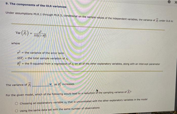 Solved 9. The components of the OLS variances 0 x Under | Chegg.com