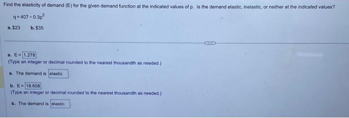 Solved Find the elasticity of demand (E) for the given | Chegg.com