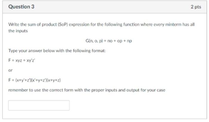 Solved Write the sum of product (SoP) expression for the | Chegg.com