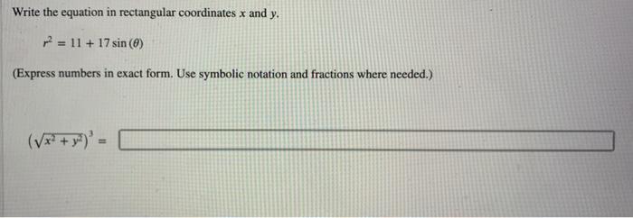 Solved Write the equation in rectangular coordinates x and | Chegg.com