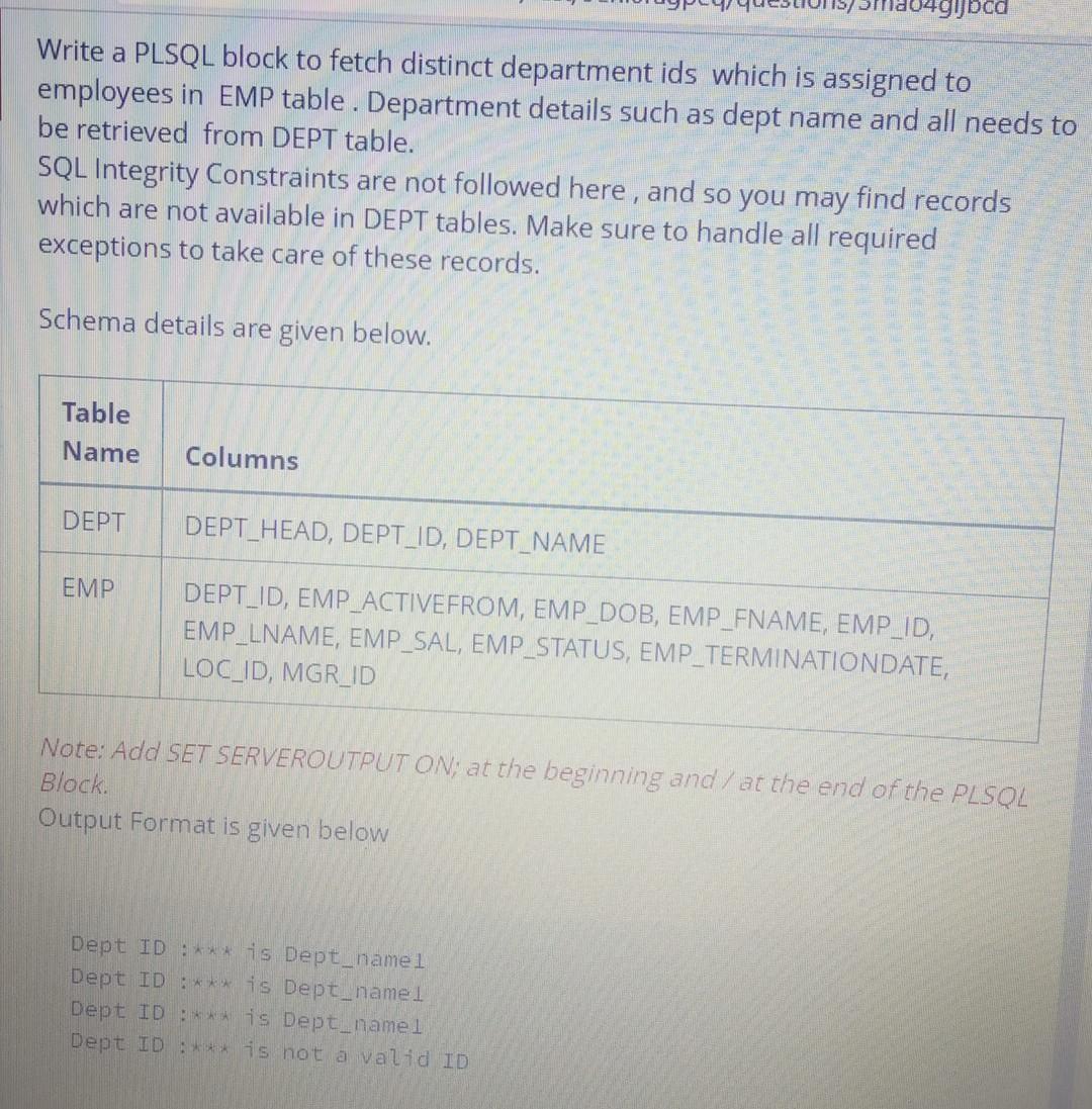 Solved Wrote A Plsql Block To Fetch Distinct Department Ids 