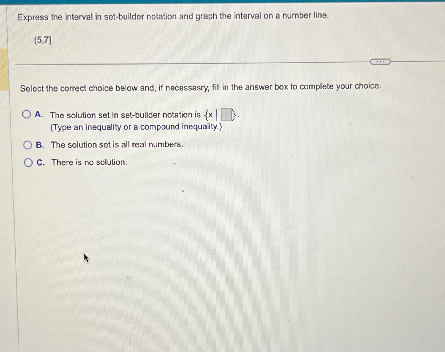 Solved Express the interval in set-builder notation and | Chegg.com