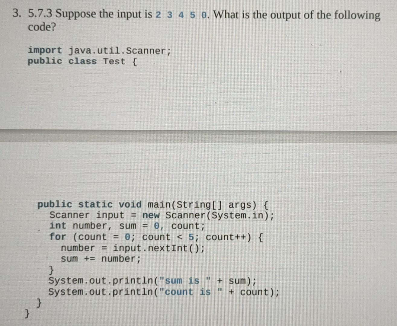 Solved 3. 5.7.3 Suppose the input is 345. What is the output | Chegg.com