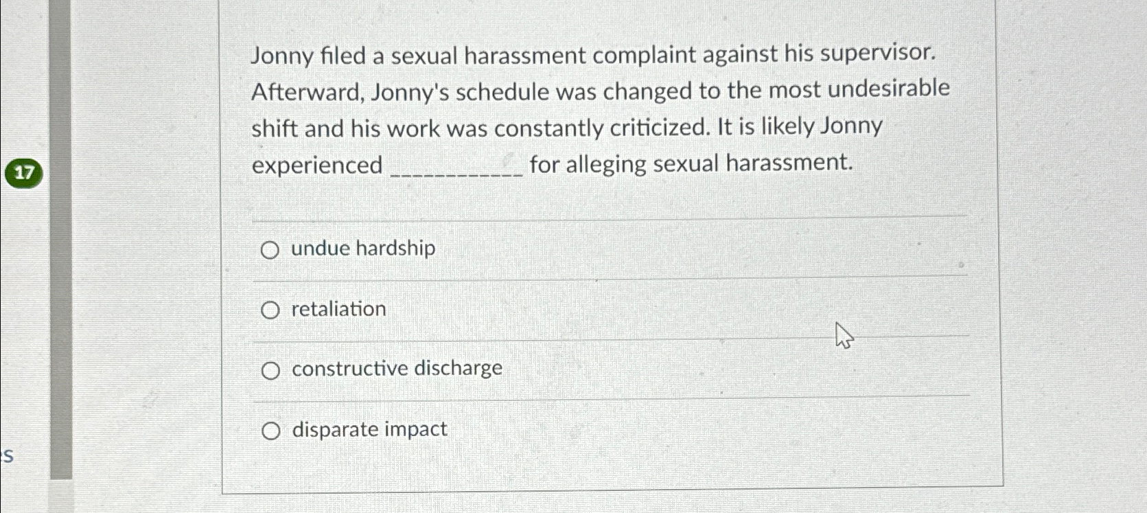 Solved Jonny Filed A Sexual Harassment Complaint Against His