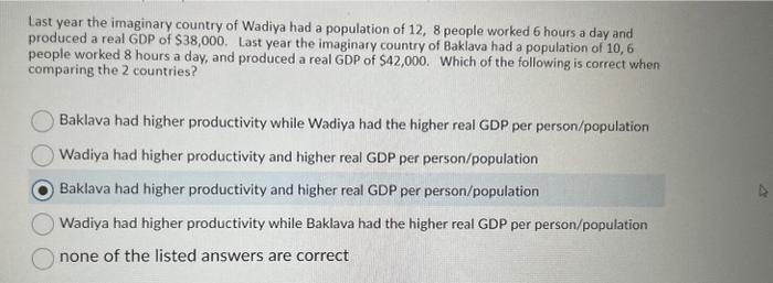 Solved Last year the imaginary country of Wadiya had a | Chegg.com