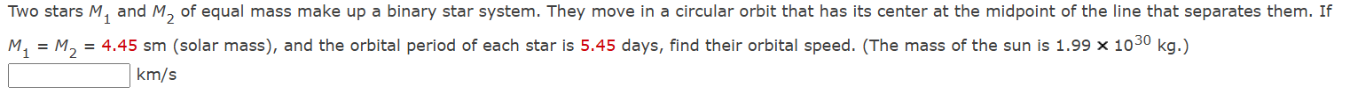 Solved Two stars M1 ﻿and M2 of ﻿equal mass make up ﻿a binary | Chegg.com