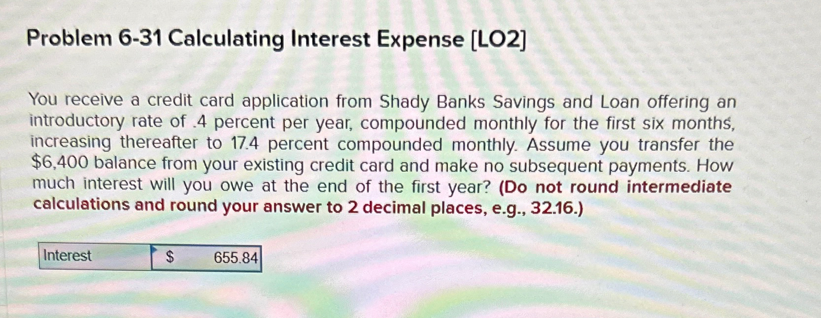 Solved Problem 6-31 ﻿Calculating Interest Expense [LO2]You | Chegg.com