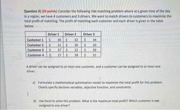 Solved Question 3) (20 points) Consider the following ride | Chegg.com