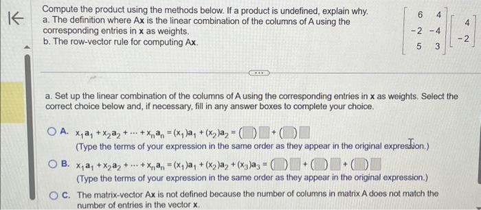 Compute the product using the methods below. If a | Chegg.com