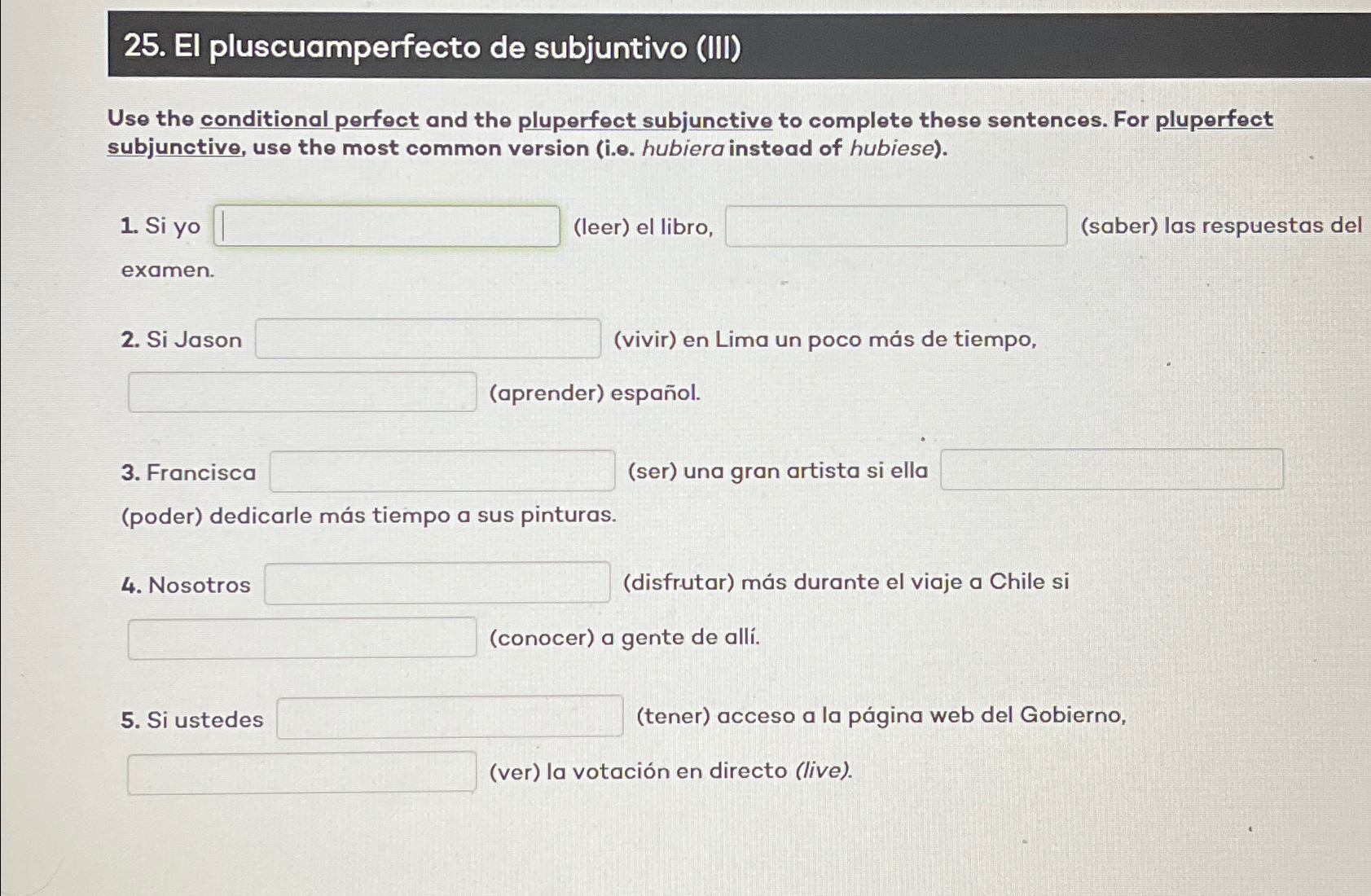 Solved El pluscuamperfecto de subjuntivo (III)Use the | Chegg.com