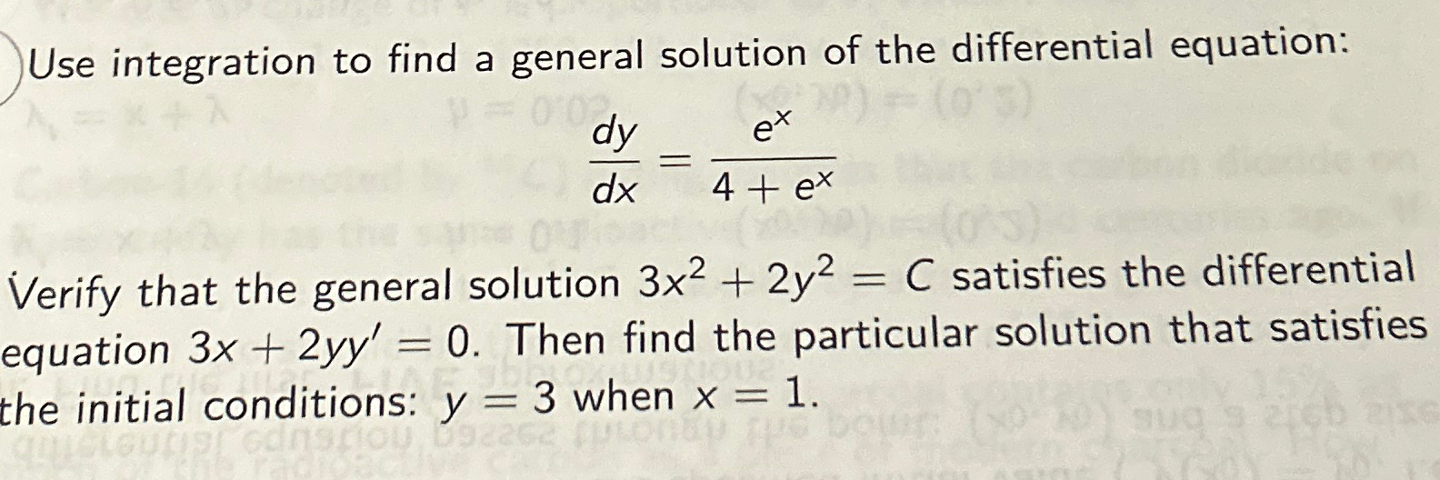 Solved Use integration to find a general solution of the | Chegg.com
