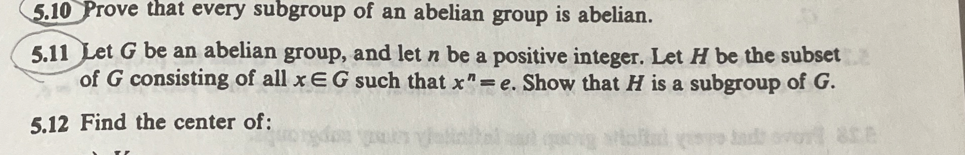 Solved 5.10 ﻿Prove that every subgroup of an abelian group | Chegg.com