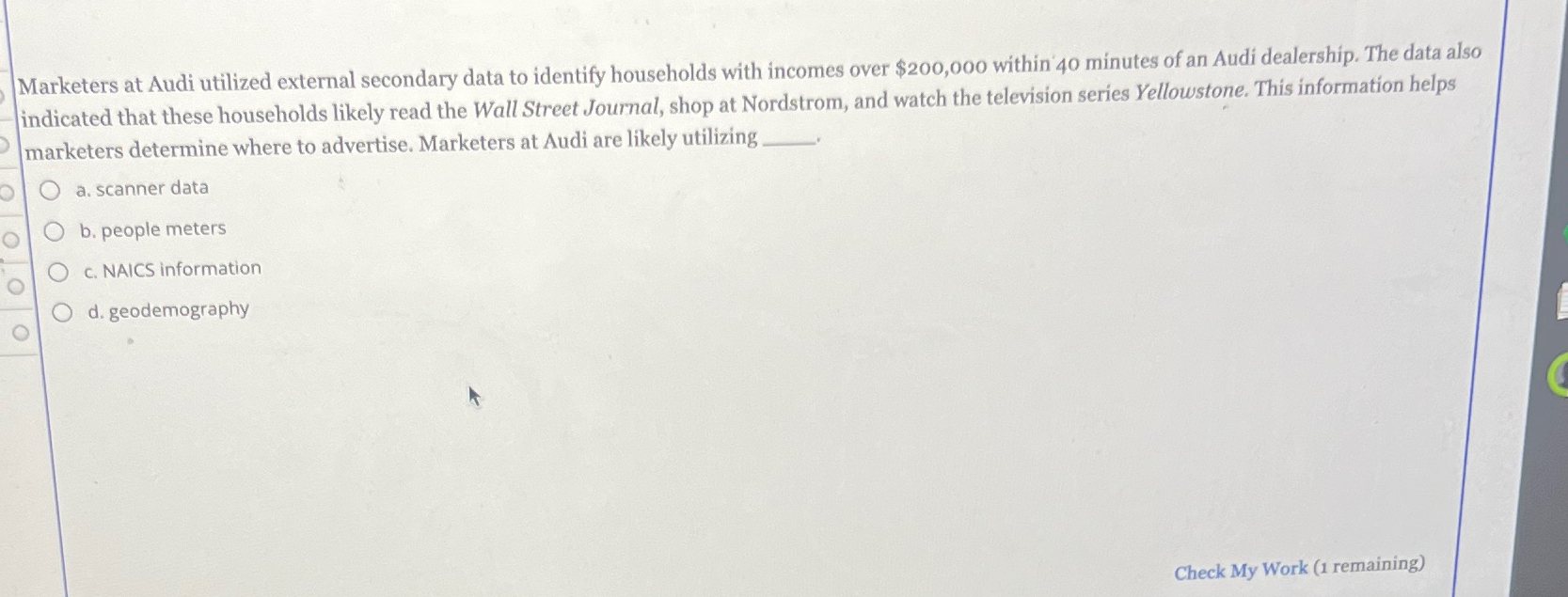 Solved Marketers at Audi utilized external secondary data to | Chegg.com