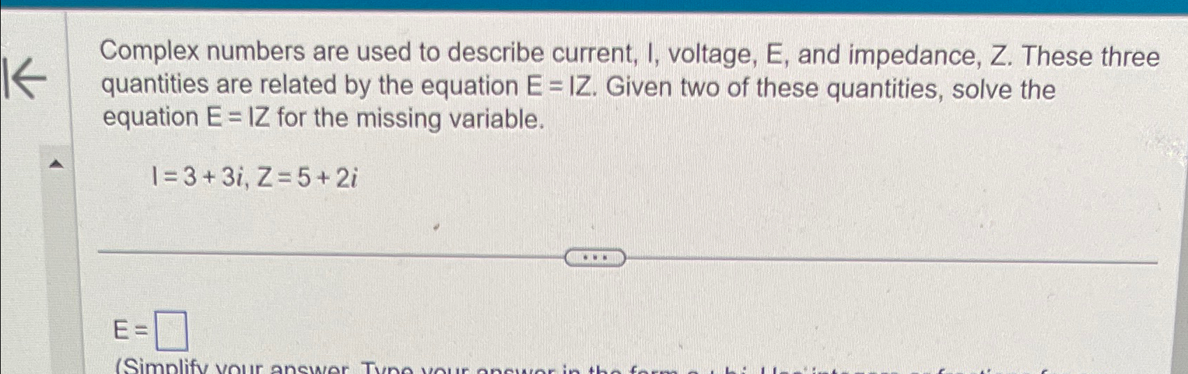 Solved Complex numbers are used to describe current, I, | Chegg.com